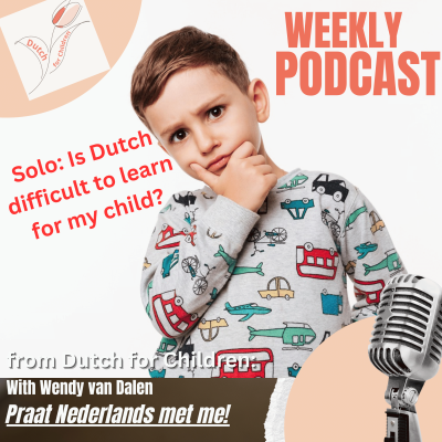 Dutch for children | Is Dutch a difficult language for my child to learn?