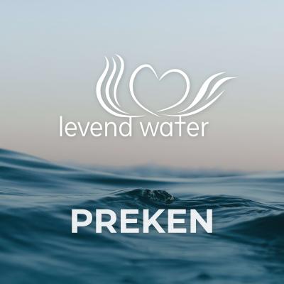 Preken Levend Water | 20 juli 2025 Piet Ravensbergen