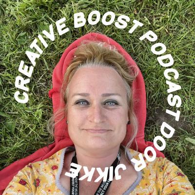 Creative Boost Podcast | Van klussen tot glamour - In gesprek met Angelique Krüger - S3-8