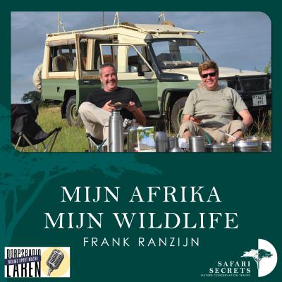 MIJN AFRIKA | MIJN WILDLIFE | Aflevering 104, The Safari Collection with Tanya and Mikey Carr ...