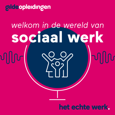 Welkom in de wereld van sociaal werk | Welkom in de wereld van sociaal werk