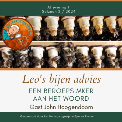 Leo s bijen advies | Leo's bijenadvies S02 afl:01 - Beroepsimker John ...