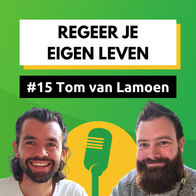De Keuzevrijheid Podcast | Regeer je eigen leven - Tom van Lamoen bij ...