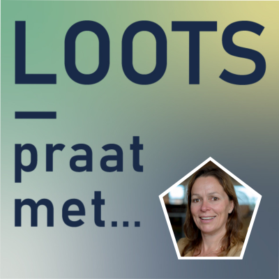 LOOTS praat met... | #26 Katja van der Kuij