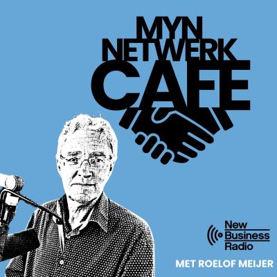 New Business Radio - Listen Today, Lead Tomorrow | MYN Netwerk Café ...