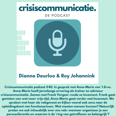 Crisiscommunicatie De Podcast | in gesprek met Anne-Marie van het Erve
