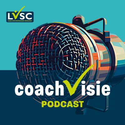 LVSC podcast CoachVisie | #7 In gesprek met coach Pauline Krikke