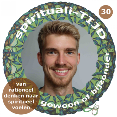SpiritualiTIJD normaal of bijzonder | 30. Van rationeel denken naar ...